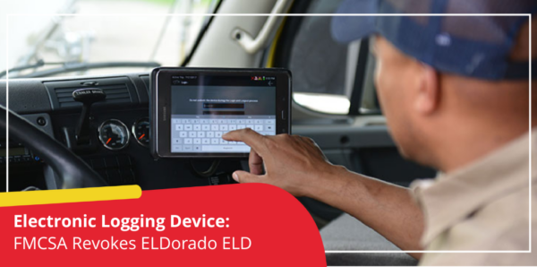FMCSA Revokes Electronic Logging Device – RiskWise